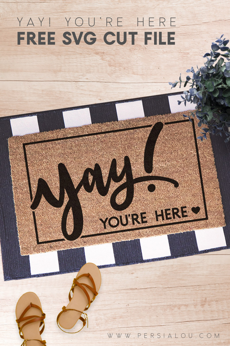 "Yay! You're here" Free Welcome Mat SVG